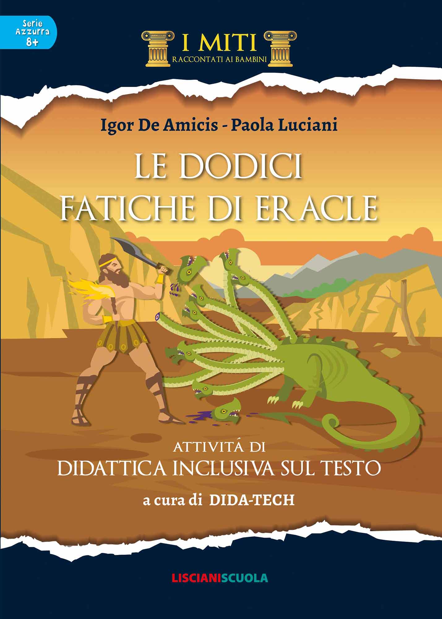 Le dodici fatiche di Eracle | Centroscuola